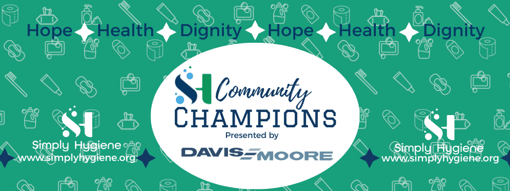 Simply Hygiene and Davis-Moore Launch Community Champions Initiative ...